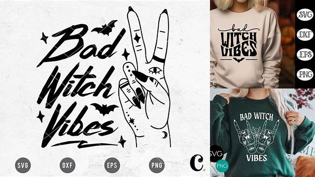 Free Bad Witch Vibes SVG: Unleash Your Inner Witchy Craft!