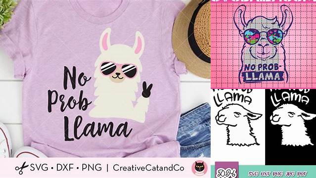 No Prob Llama SVG: Free Cut Files For Crafters