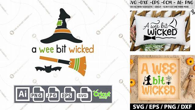 Wee Bit Wicked SVG: Free Cut Files For Spooky Crafts